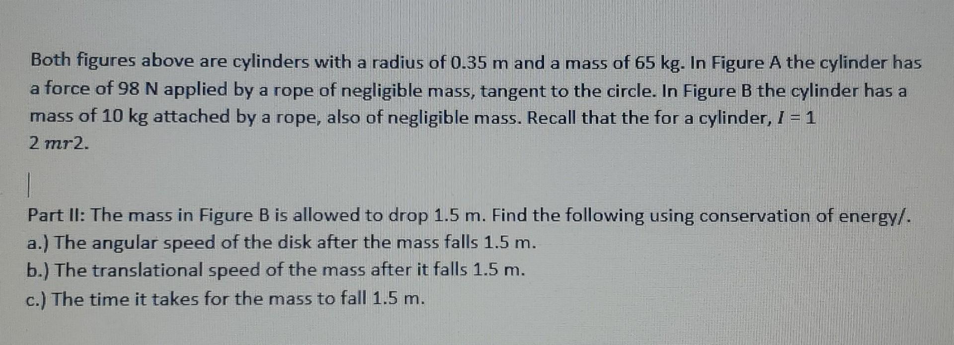 Solved Figure A Figure BBoth figures above are cylinders | Chegg.com