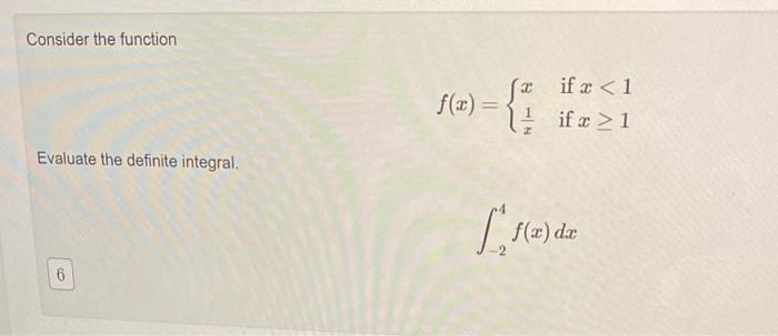 Solved Consider the function f(x)={xx1 if x
