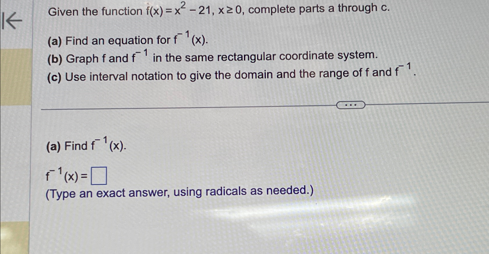 Solved Given the function f(x)=x2-21,x≥0, ﻿complete parts a | Chegg.com