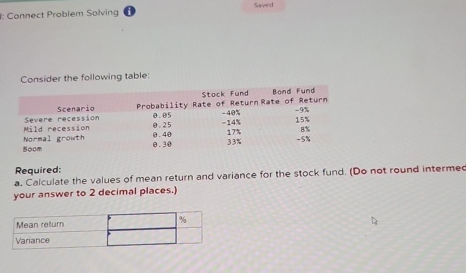 Solved 1: Connect Problem SolvingSavedConsider the following | Chegg.com