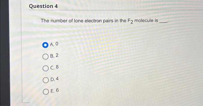 Solved The number of lone electron pairs in the F2 molecule | Chegg.com
