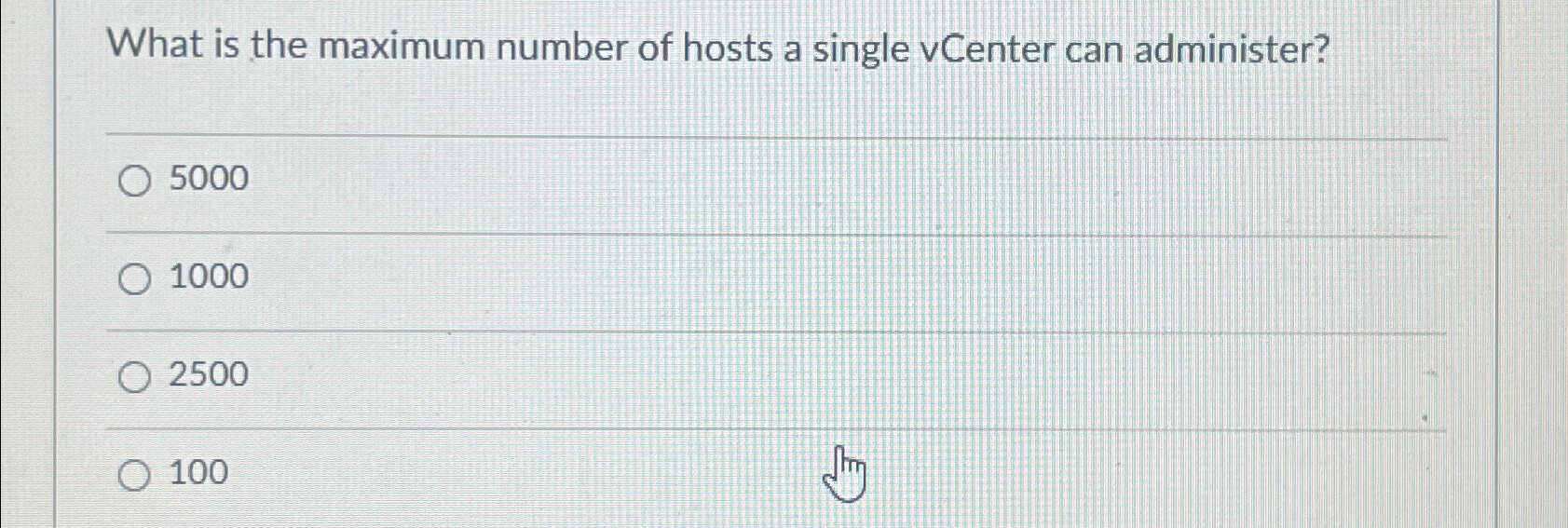 Solved What is the maximum number of hosts a single vCenter | Chegg.com