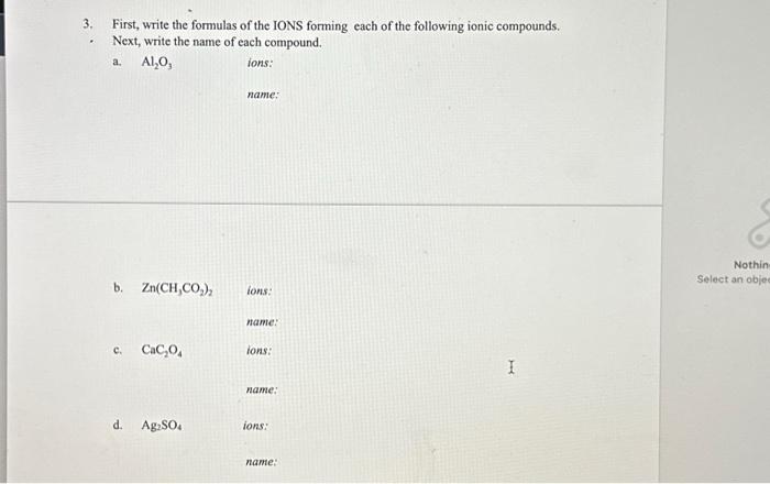 3. First, write the formulas of the IONS forming each | Chegg.com