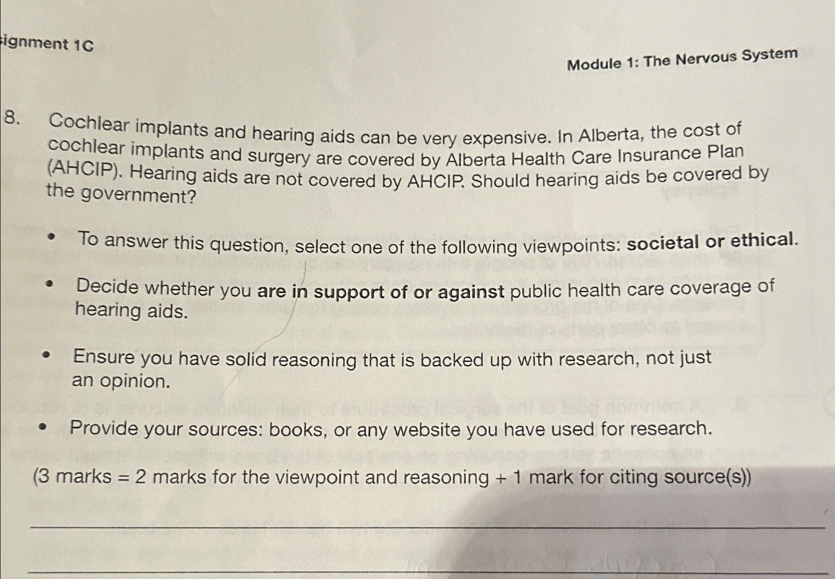 Solved Module 1: The Nervous System8. ﻿Cochlear implants and | Chegg.com