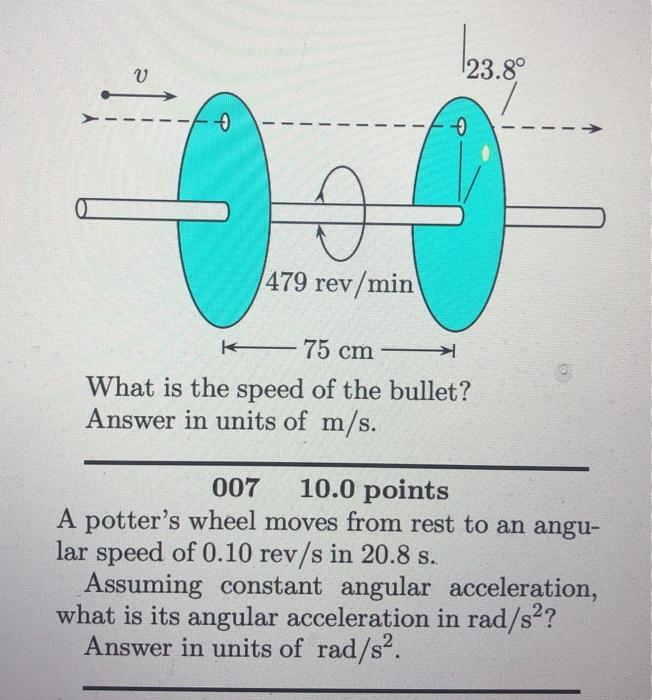 Solved e 006 10.0 points The speed of a moving bullet can be | Chegg.com