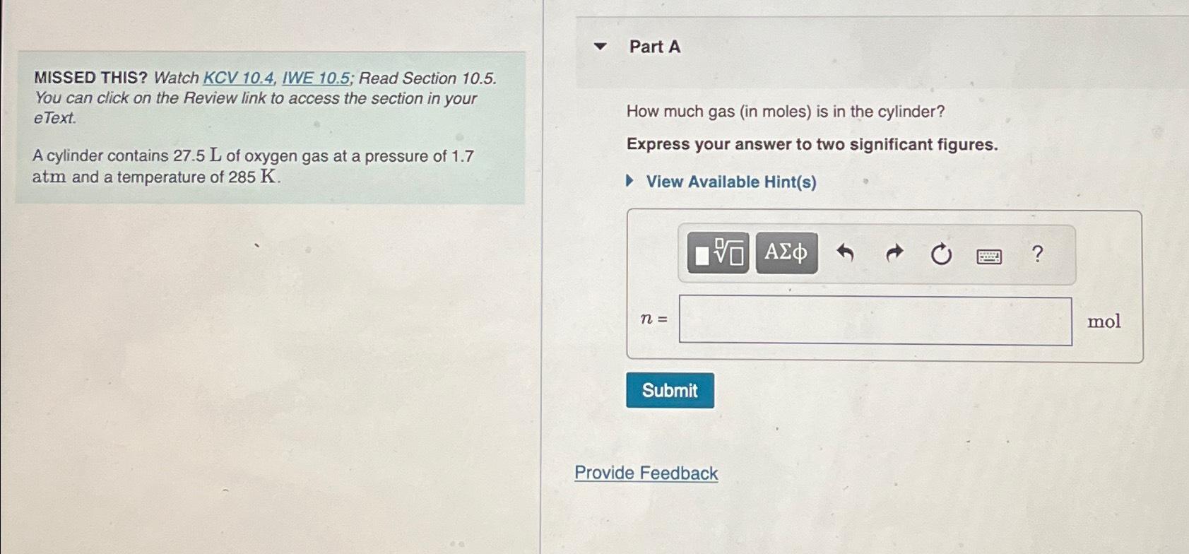 Solved Part AMISSED THIS? Watch KCV 10.4, ﻿IWE 10.5; Read | Chegg.com