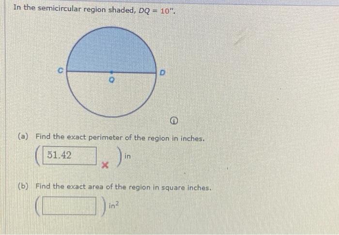 Solved In the semicircular region shaded, DQ = 10". D (a) | Chegg.com