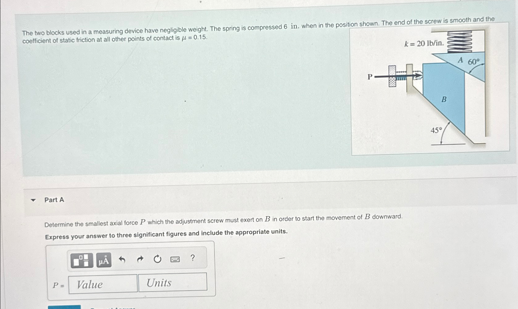 Solved The two blocks used in a measuring device have | Chegg.com
