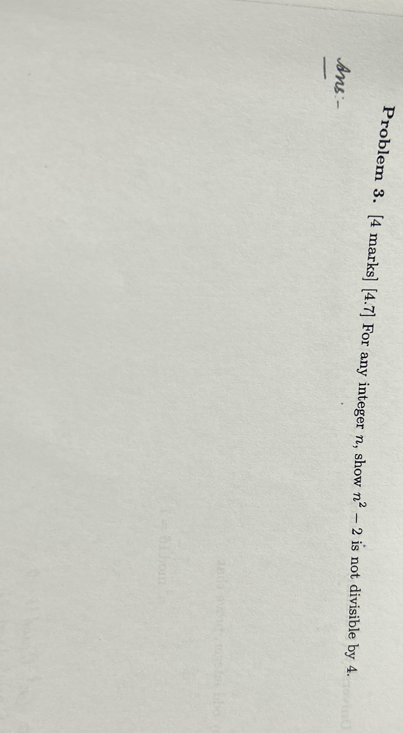 Solved Problem 3. [4 ﻿marks] [4.7] ﻿For any integer n, ﻿show | Chegg.com