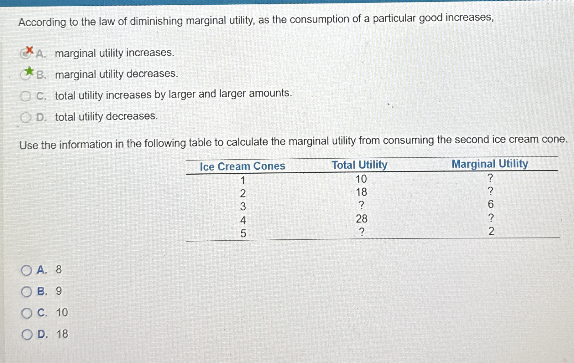 Solved According to the law of diminishing marginal utility, | Chegg.com