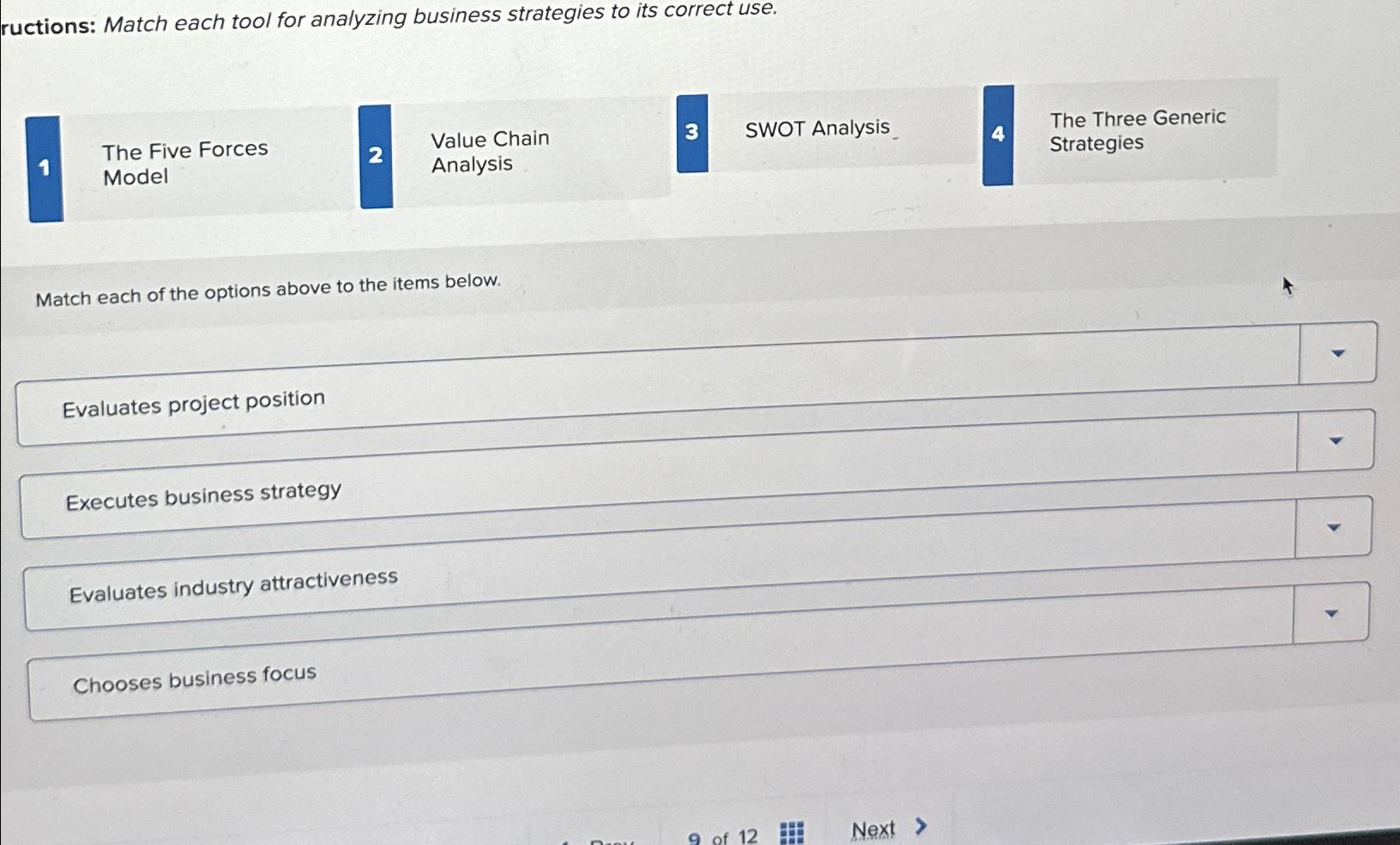 Solved ructions: Match each tool for analyzing business | Chegg.com