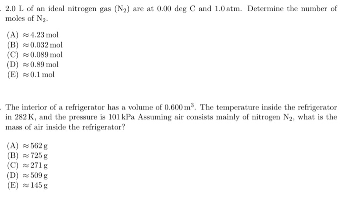Solved Part III: 1. 2.0 L of an ideal nitrogen gas (N2) are | Chegg.com