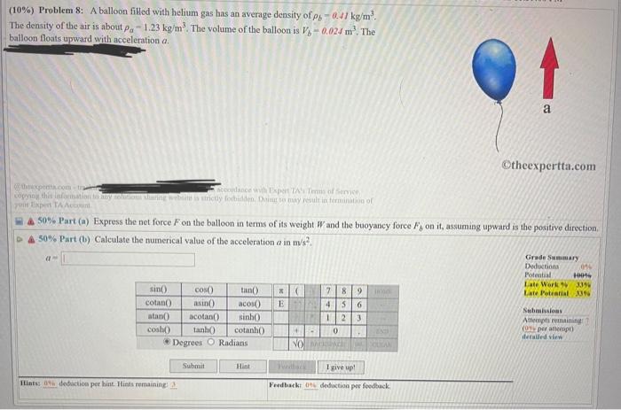 Solved (10\%) Problem 8: A balloon filled with helium gas | Chegg.com