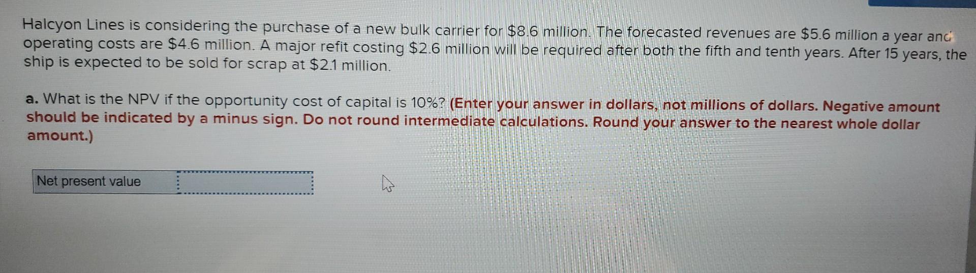 Solved Halcyon Lines is considering the purchase of a new | Chegg.com