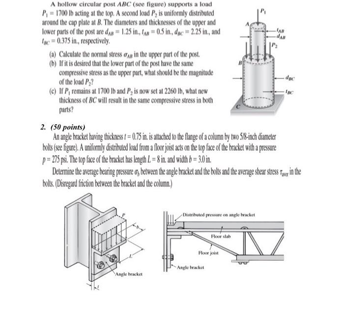 Solved A hollow circular post ABC (see figure) supports a | Chegg.com