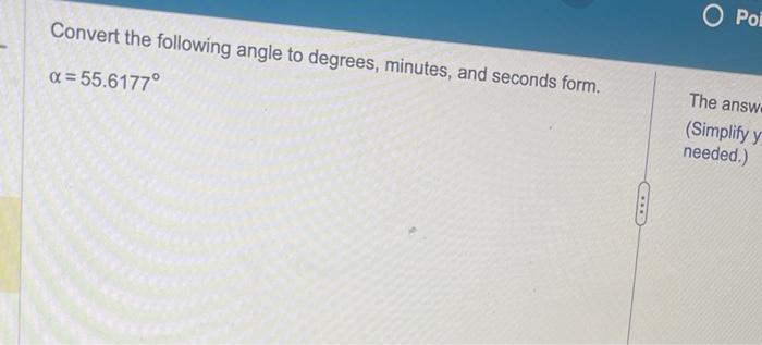 Solved Convert the following angle to decimal degree | Chegg.com
