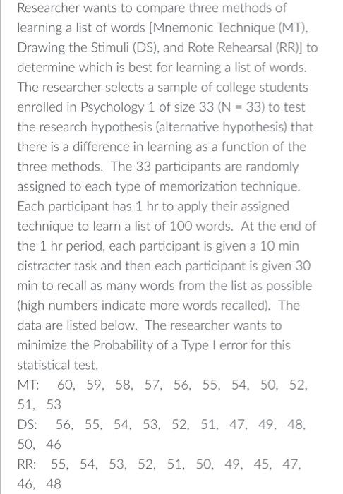 Solved Researcher wants to compare three methods of learning | Chegg.com
