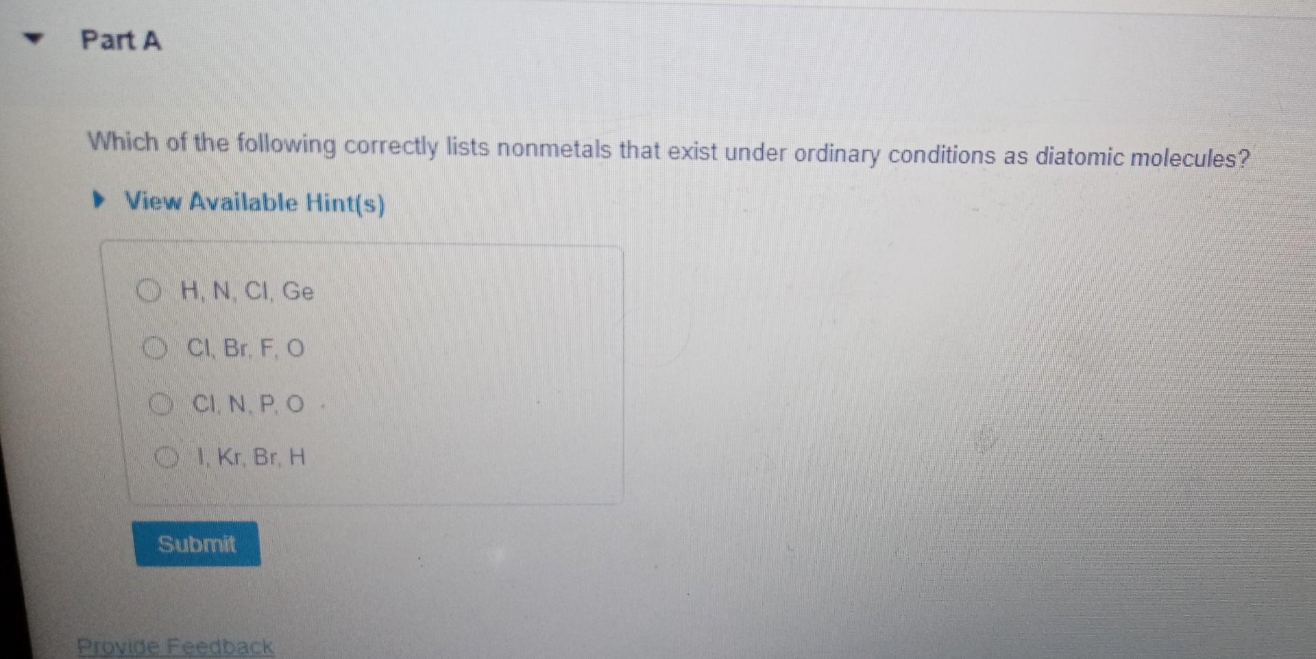 Solved Which of the following correctly lists nonmetals that | Chegg.com
