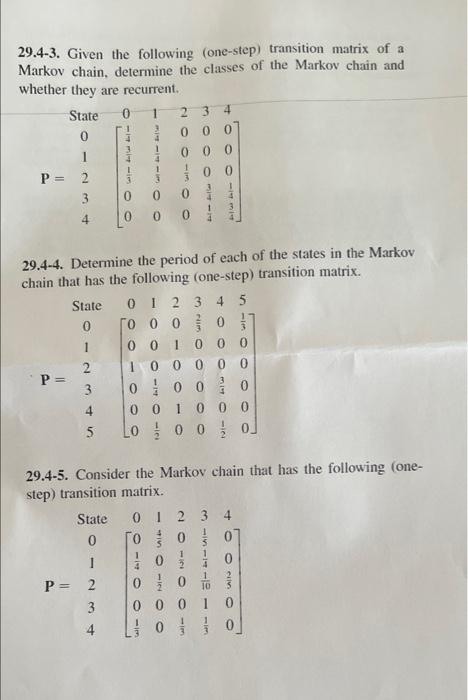 Solved 29.4-3. Given the following (one-step) transition | Chegg.com