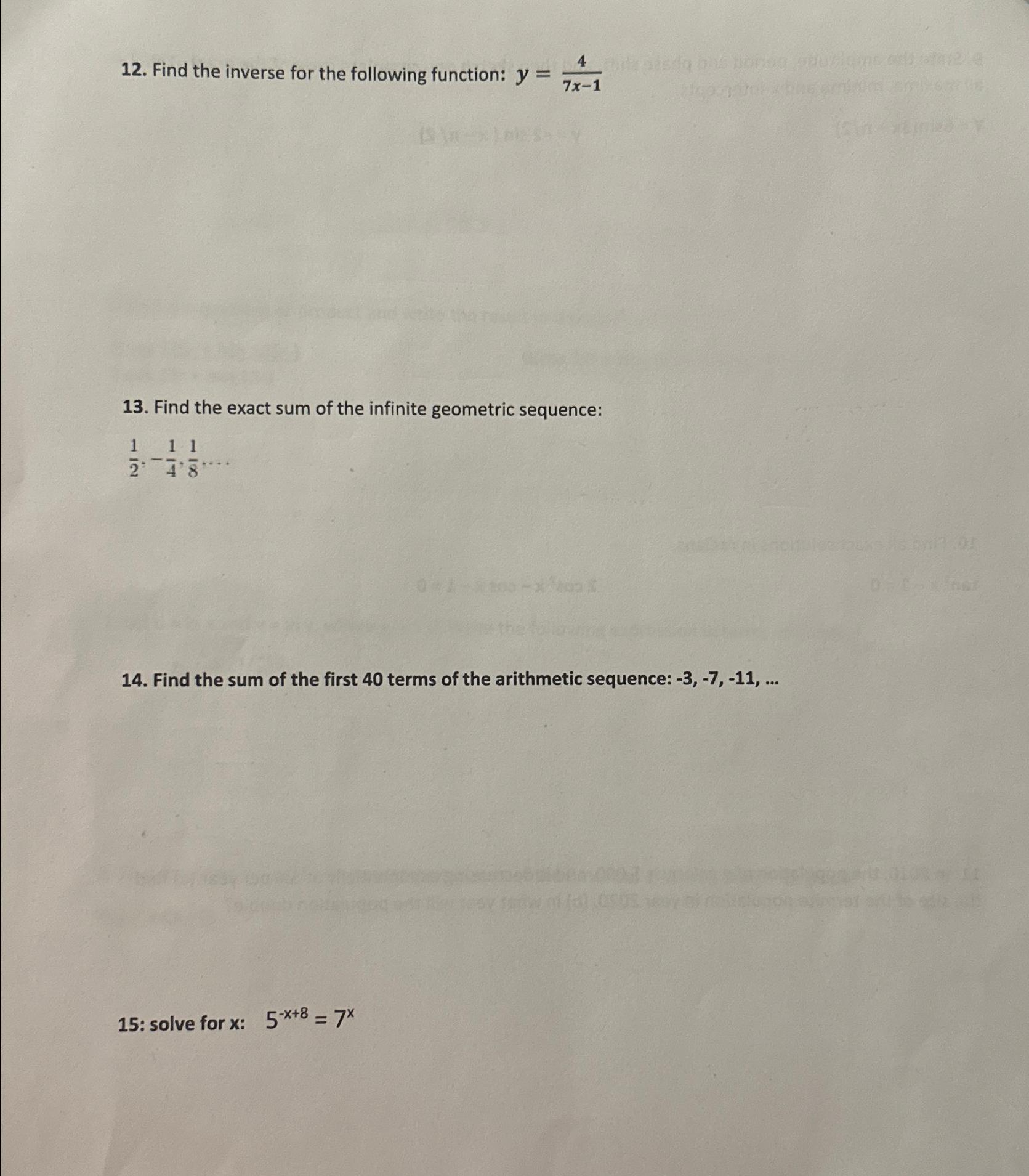 Solved Find the inverse for the following function: | Chegg.com