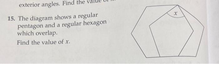 Solved 15. The diagram shows a regular pentagon and a | Chegg.com