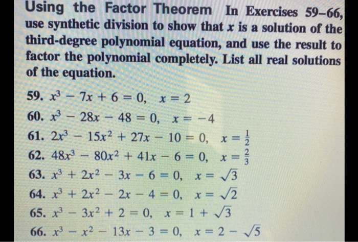 Solved Using the Factor Theorem In Exercises 59–66, use | Chegg.com