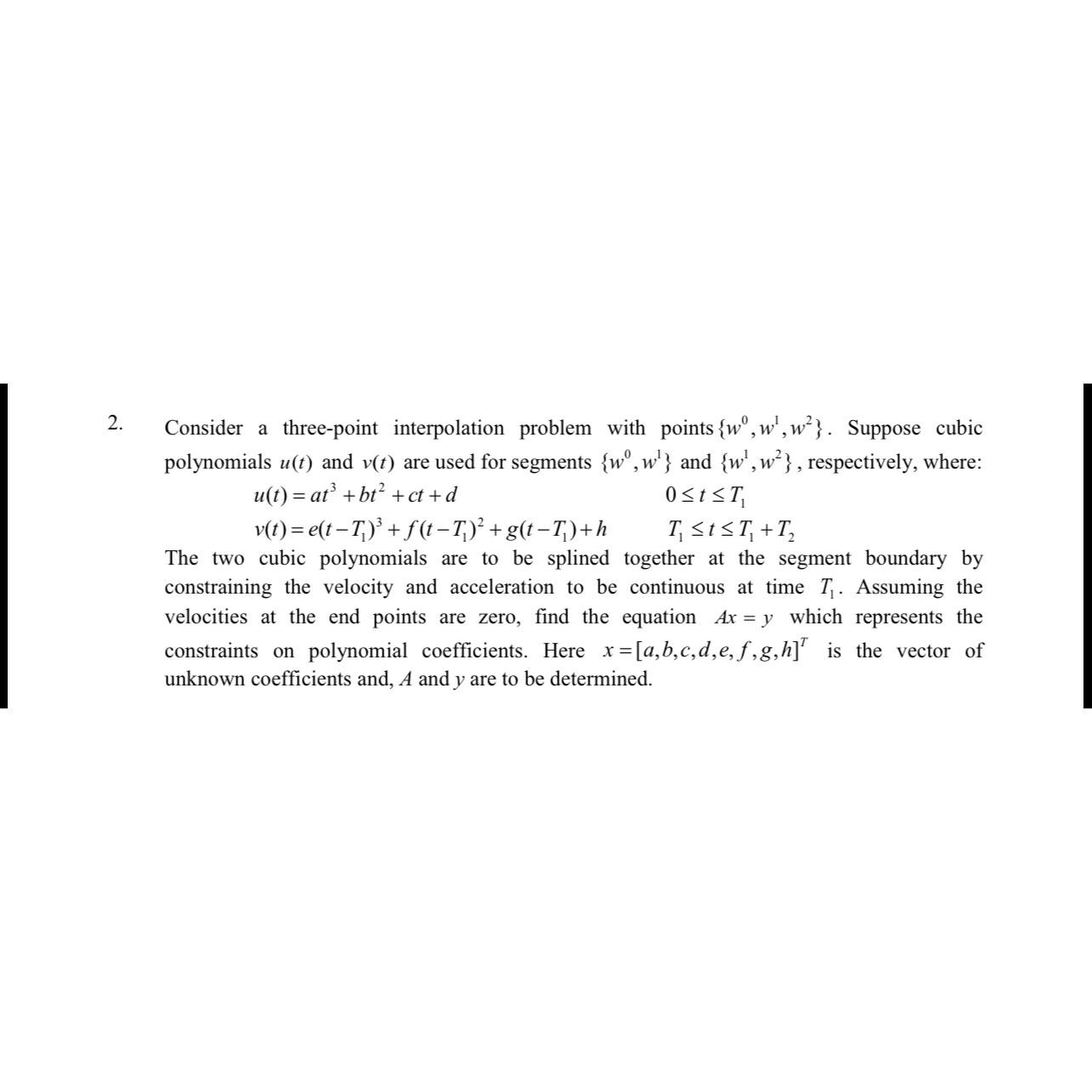 Solved Consider a three-point interpolation problem with | Chegg.com