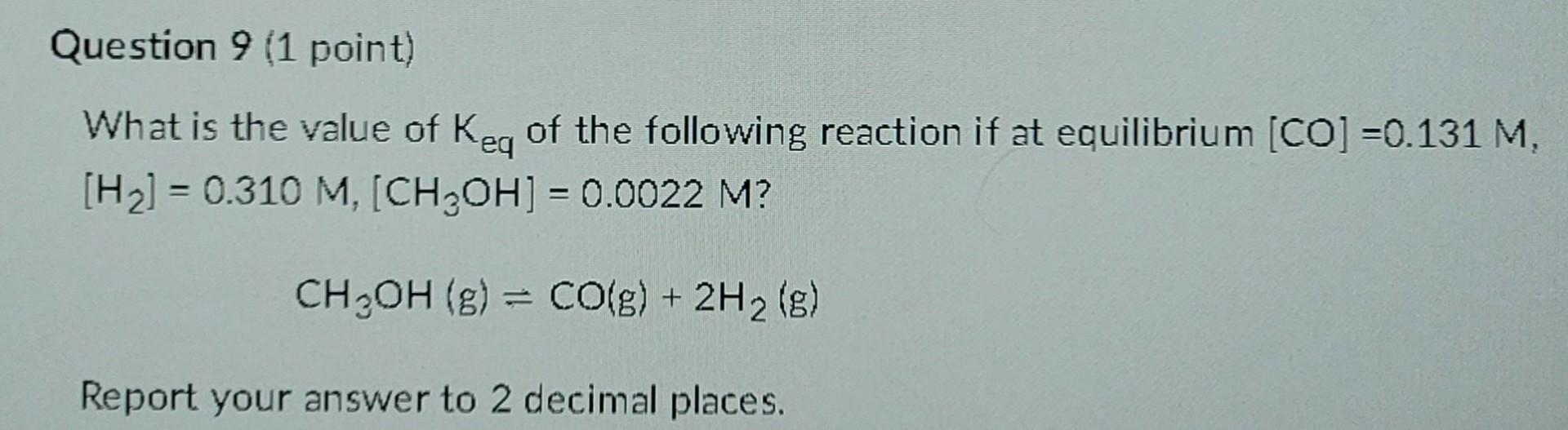 Solved What is the value of Keq of the following reaction if | Chegg.com