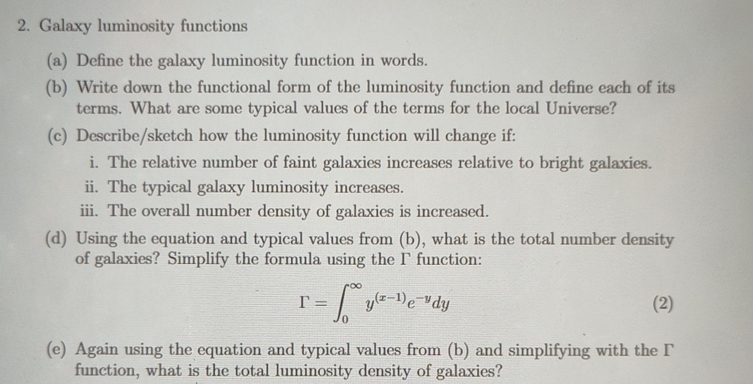 Solved Galaxy luminosity functions(a) ﻿Define the galaxy | Chegg.com