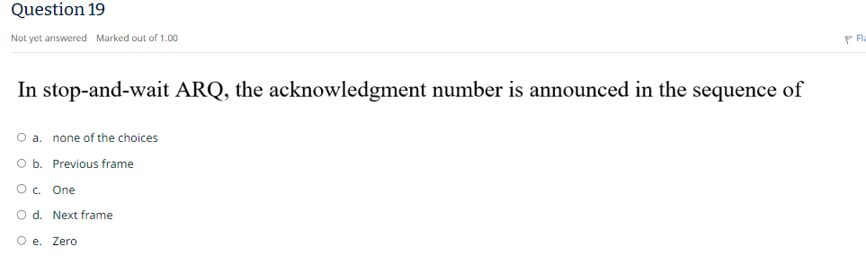 Solved In stop-and-wait ARQ, the acknowledgment number is | Chegg.com