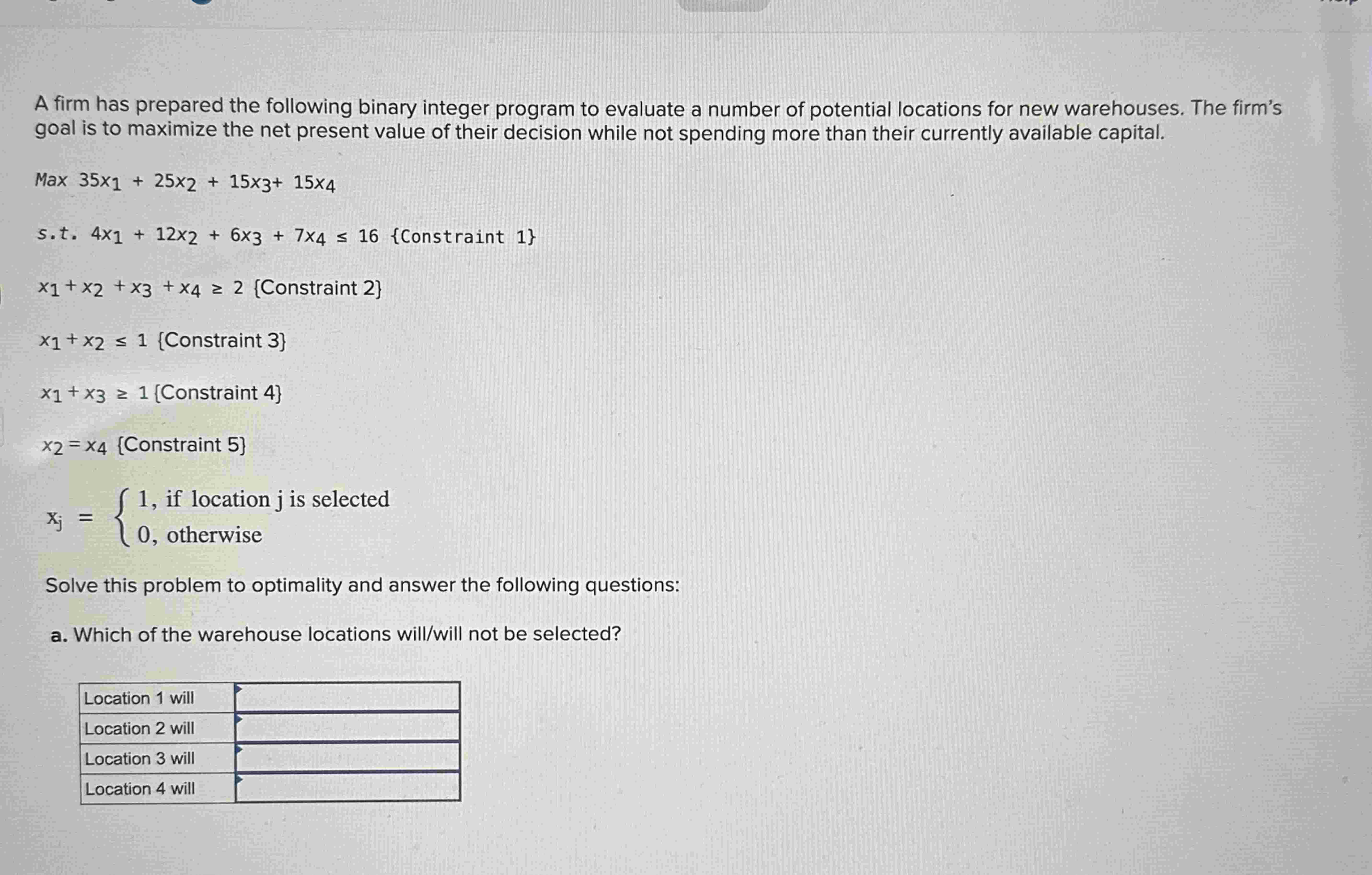 Solved A firm has prepared the following binary integer | Chegg.com
