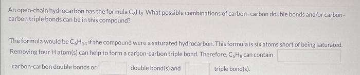 Solved An open-chain hydrocarbon has the formula C6H8. What | Chegg.com