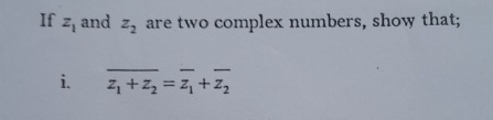 Solved If z1 ﻿and z2 ﻿are two complex numbers, show | Chegg.com