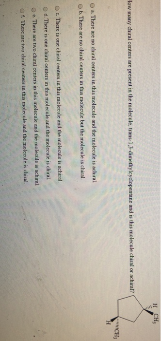 Solved HCH How many chiral centers are present in the | Chegg.com