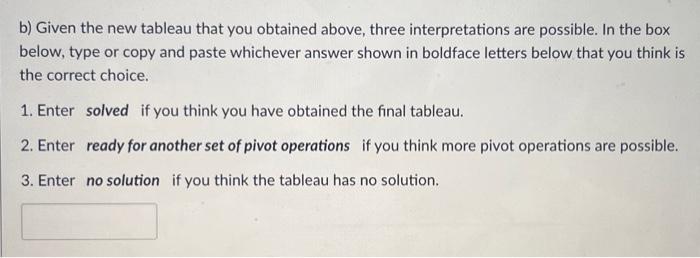 Solved Consider the following intermediate tableau (not the | Chegg.com