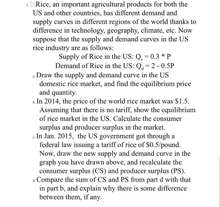 1. Rice, an important agricultural products for | Chegg.com