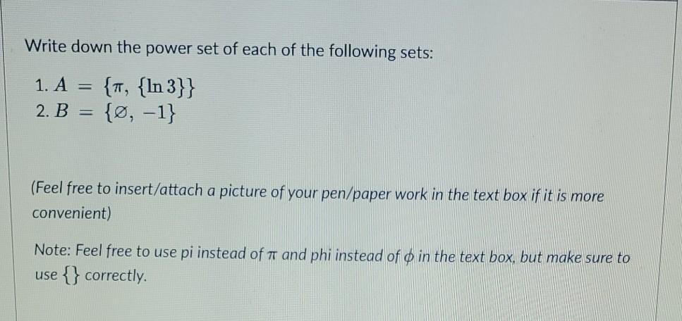 Solved Write down the power set of each of the following | Chegg.com