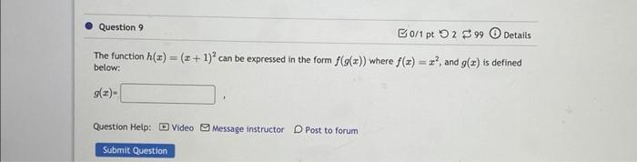 Solved The function h(x)=(x+1)2 can be expressed in the form | Chegg.com