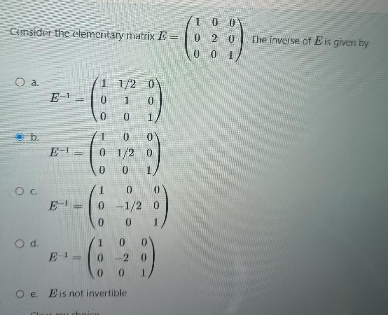 Solved Consider the elementary matrix E=⎝⎛100020001⎠⎞. The | Chegg.com