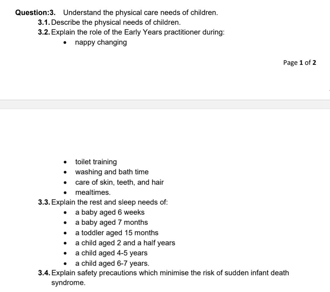 Solved Question:3. Understand the physical care needs of | Chegg.com