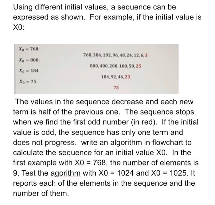 Solved Using different initial values, a sequence can be | Chegg.com