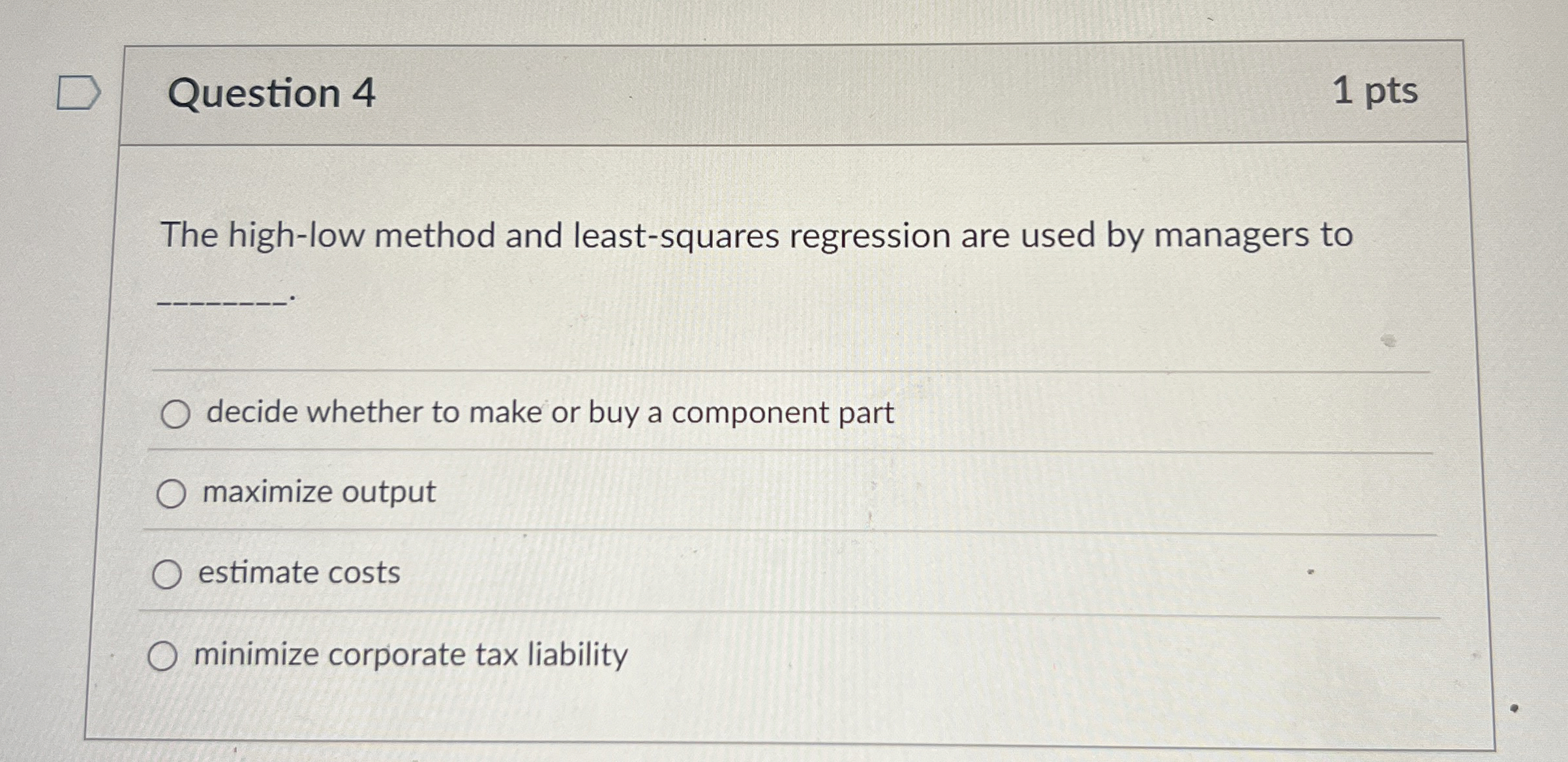 Solved Question 4The high-low method and least-squares | Chegg.com