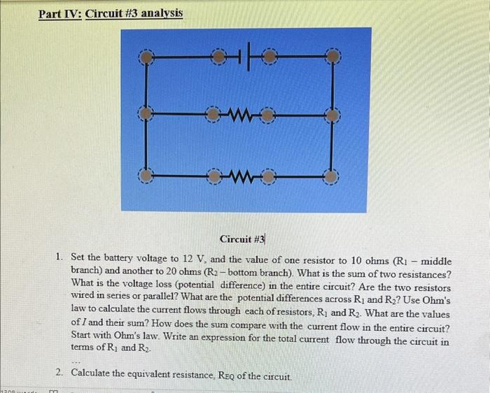 Part IV: Circuit #3 analysis Circuit #3) 1. Set the | Chegg.com