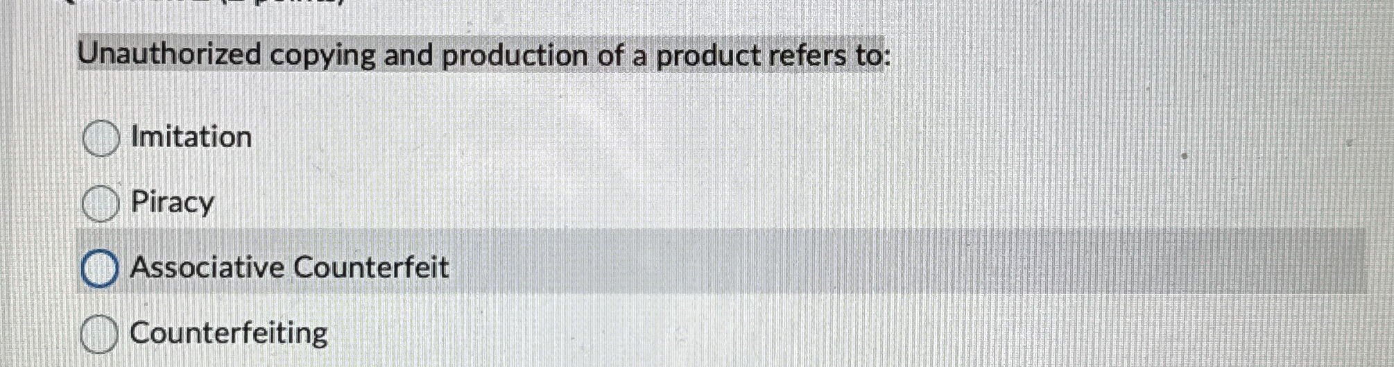 Solved Unauthorized copying and production of a product | Chegg.com