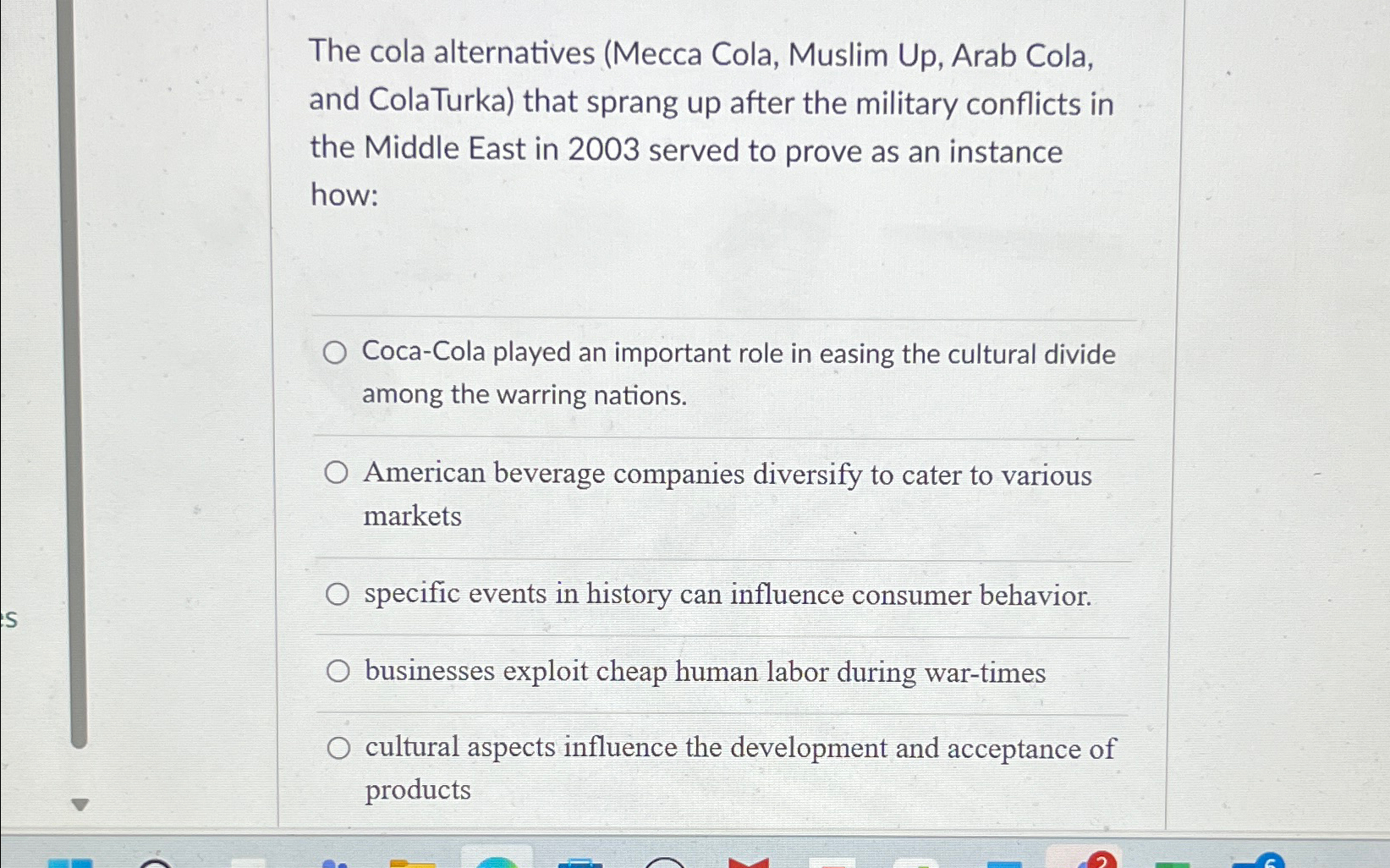 Solved The cola alternatives (Mecca Cola, Muslim Up, ﻿Arab | Chegg.com
