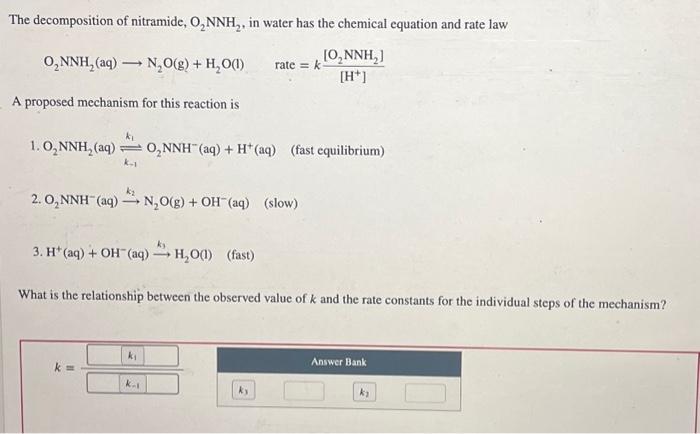 Solved The decomposition of nitramide, O2NNH2, in water has | Chegg.com