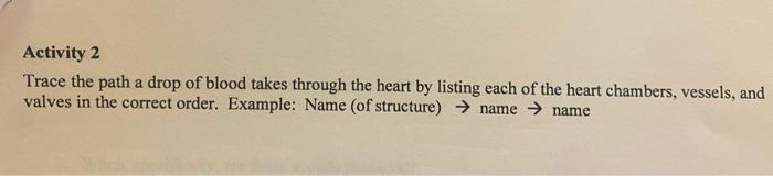 Solved Activity 2 Trace the path a drop of blood takes | Chegg.com