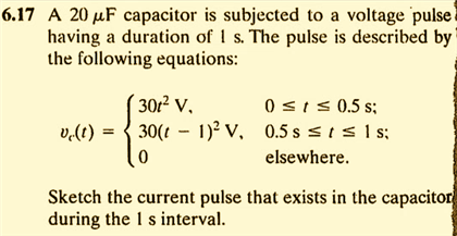 Solved A 20 muF capacitor is subjected to a voltage pulse | Chegg.com