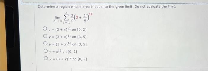 Solved Determine a region whose area is equal to the given | Chegg.com
