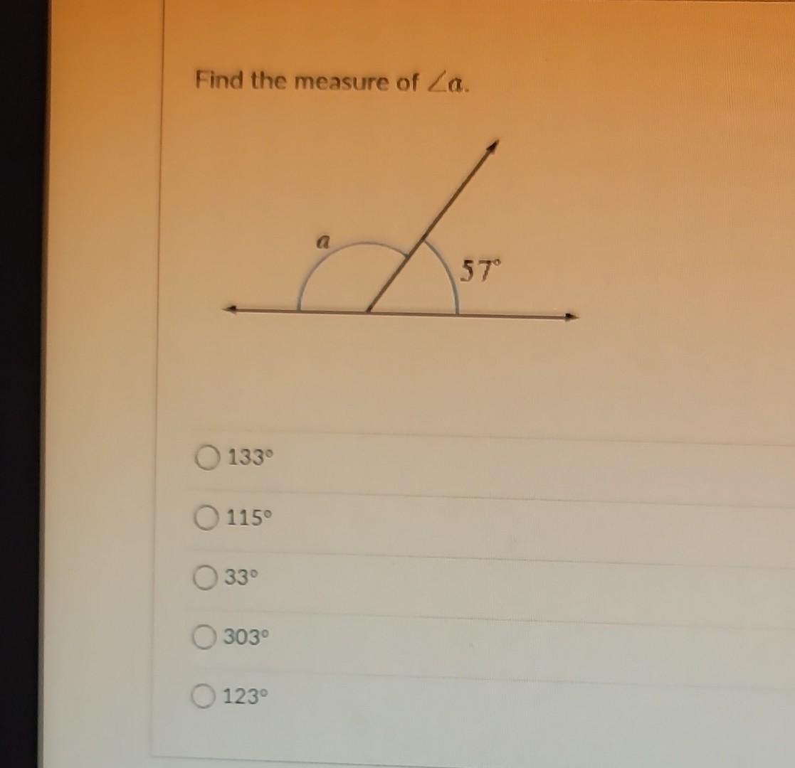Solved Find the measure of ∠a. 133∘ 115∘ 33∘ 303∘ 123∘ | Chegg.com